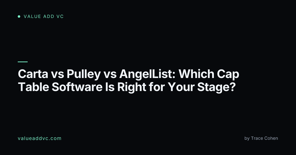 Carta vs Pulley vs AngelList Cap Table Software: Which Is Right for ...