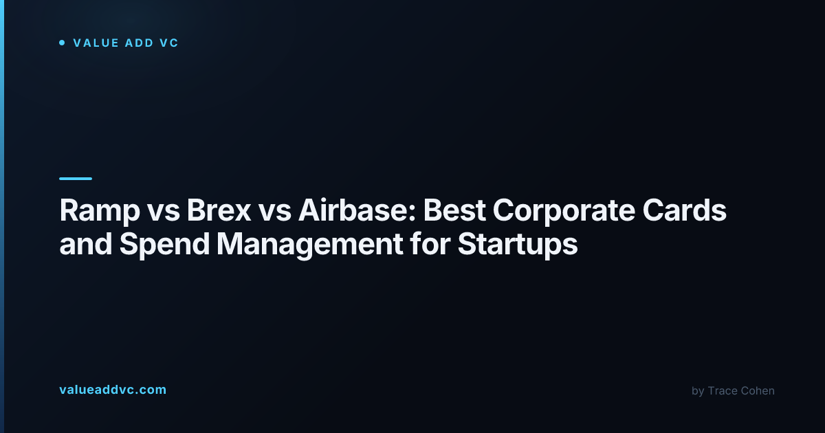 Ramp vs Brex vs Airbase: Best Corporate Card for Startups in 2026 ...
