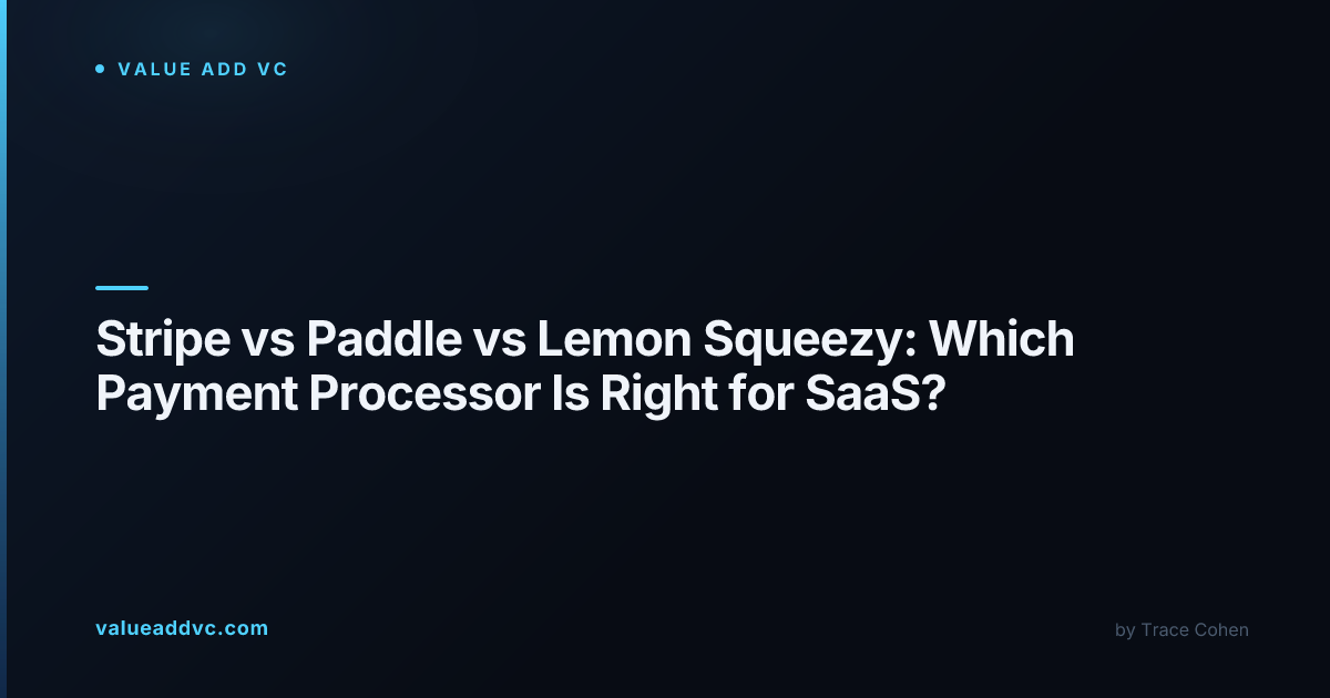 Stripe vs Paddle vs Lemon Squeezy for SaaS: Which Payment Processor Is ...
