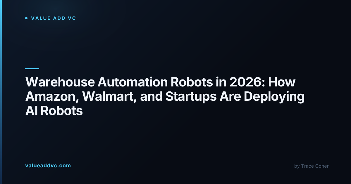 Warehouse Automation Robots 2026: 1.5M+ Deployed, $51B Market, and Who ...